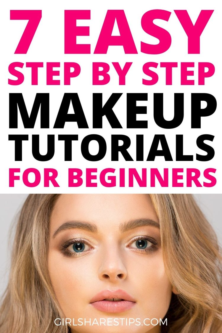 7 Best Makeup Tutorials For Beginners With Tips And Step-By-Step Videos ...