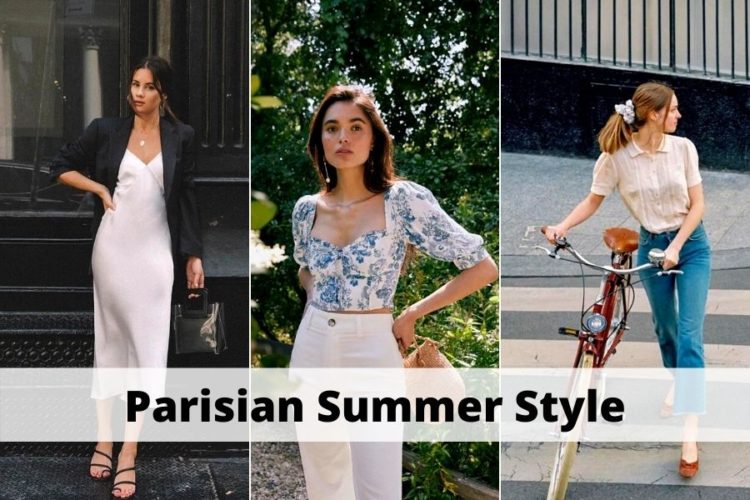 How To Get Parisian Summer Style: 75+ French Style Outfits To Wear In ...