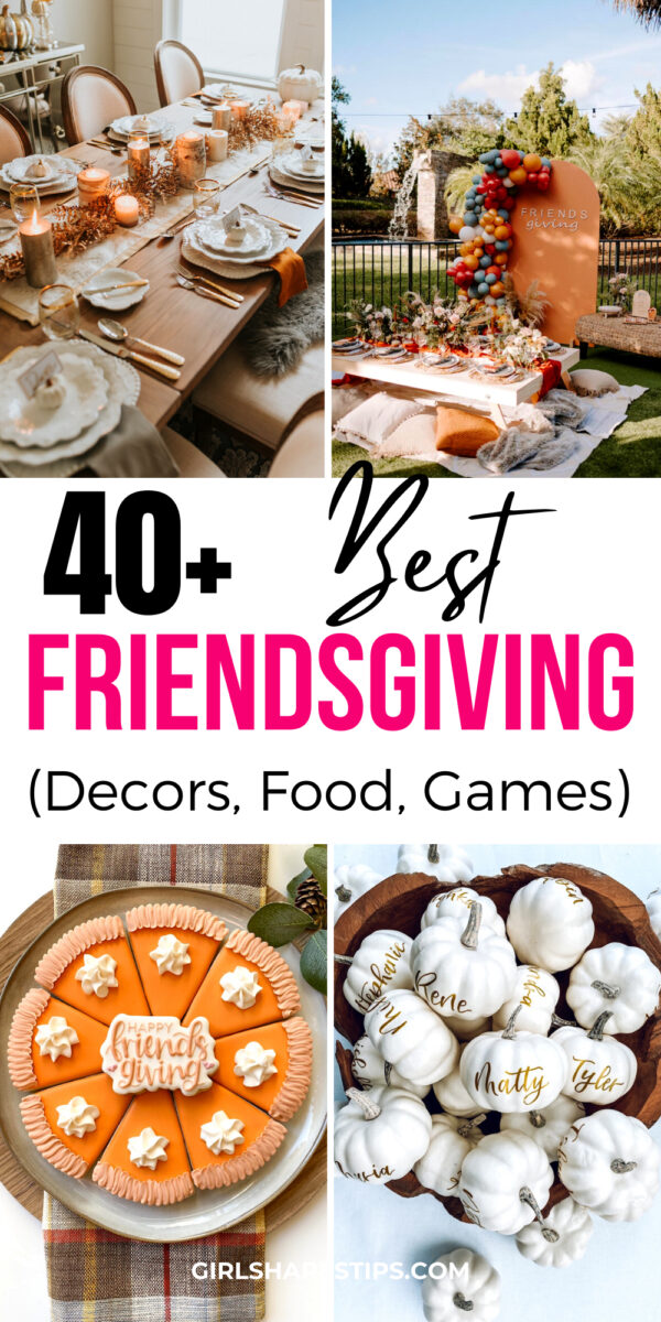 40+ Trendy Friendsgiving Ideas [2024]: How To Host A Fun Friendsgiving ...