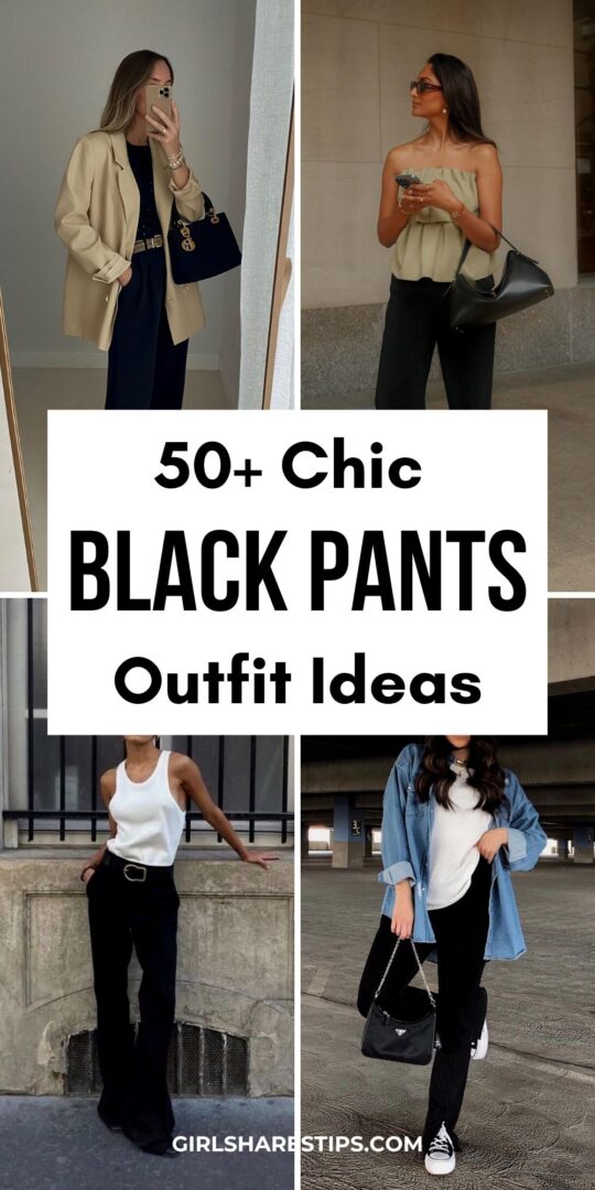 50+ Chic Black Pants Outfit Ideas For Women for Spring, Summer, Fall ...