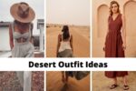 50+ Chic Desert Outfit Ideas To Wear and Pack For Your Next Desert ...