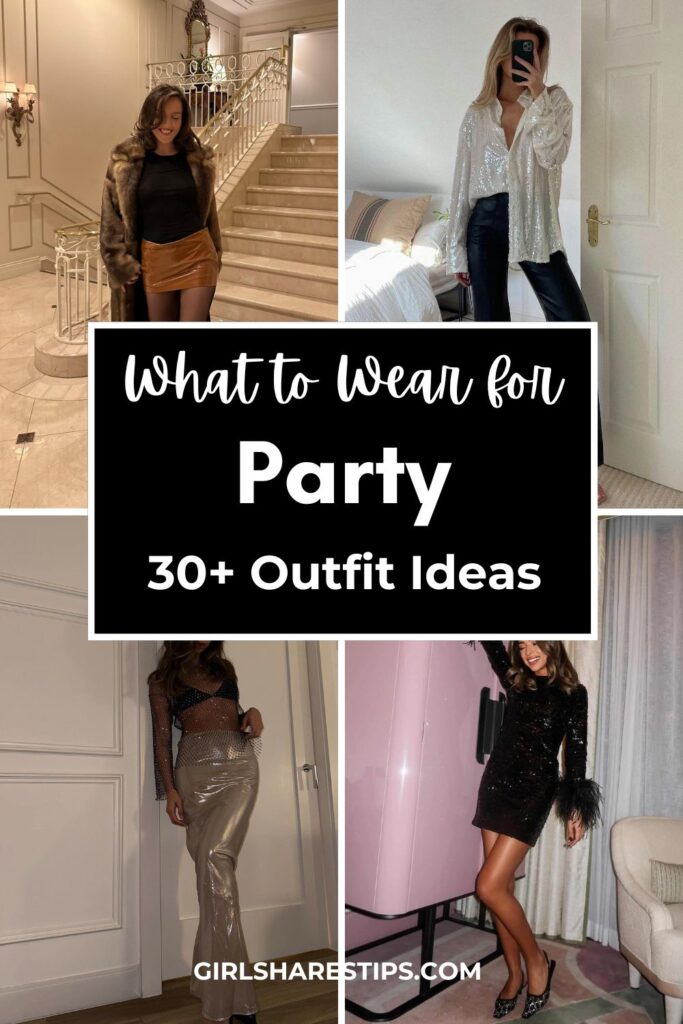 30+ Perfect Party Outfit Ideas for Women (Holiday, Birthday, & More ...